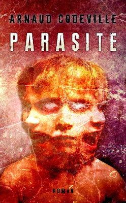 "Parasite" de Arnaud CODEVILLE – PassionLectureAnnick